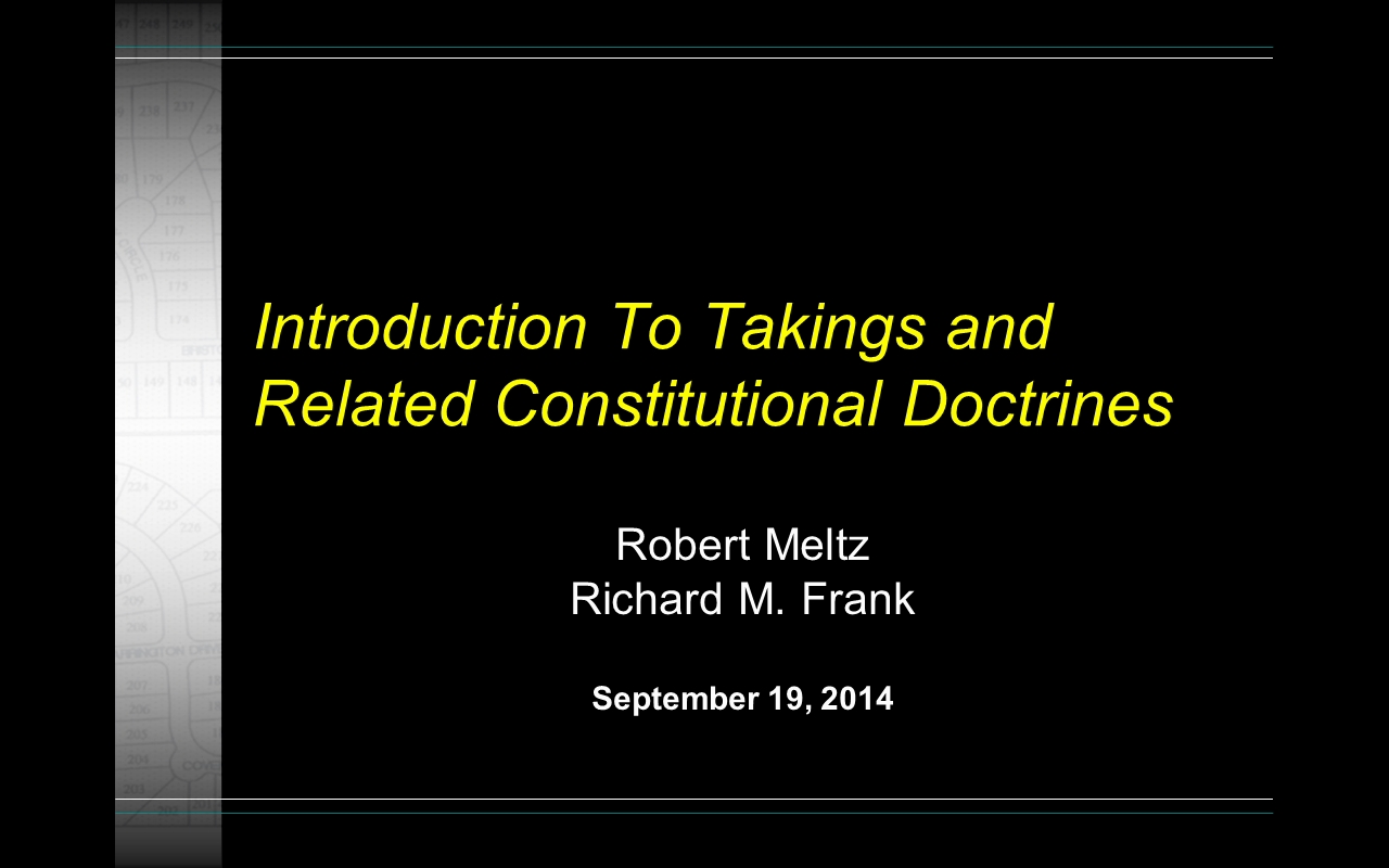Takings 1 - Introductory Program on Takings and Related Constitutional ...